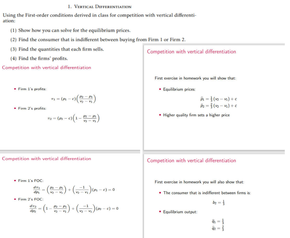 Solved 1. VERTICAL DIFFERENTIATION Using the First-order | Chegg.com