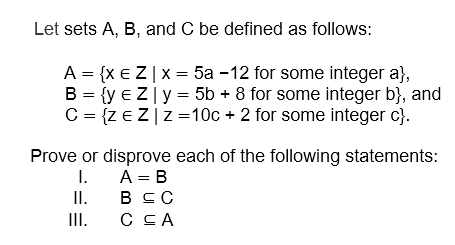 Let sets A,B, and C be defined as follows: | Chegg.com