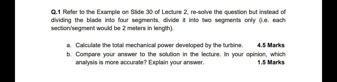 Solved Q.1 Refer to the Example on Slide 30 of Lecture 2, | Chegg.com
