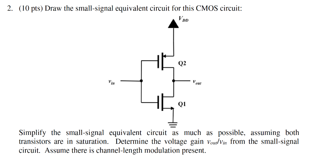 Solved 2. (10 pts) Draw the small-signal equivalent circuit | Chegg.com