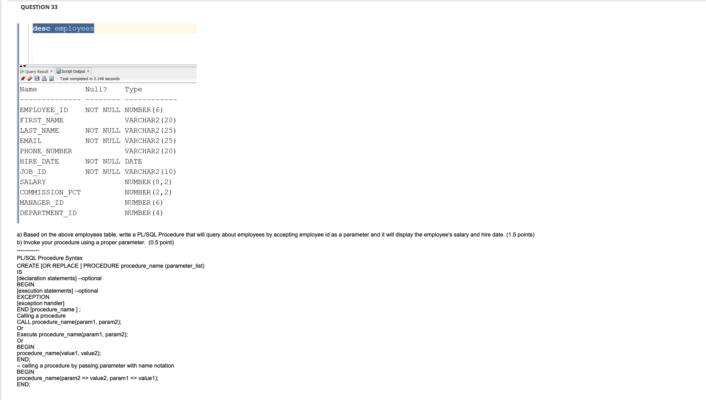 Solved QUESTION 33 desc employees Script Output x 899 Task | Chegg.com
