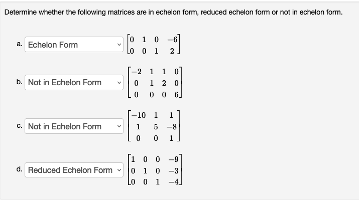 Solved Determine whether the following matrices are in | Chegg.com
