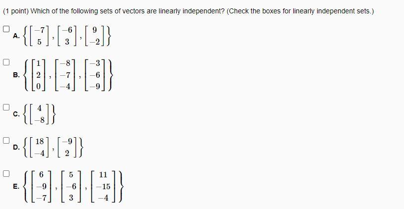 Solved (1 point) Which of the following sets of vectors are | Chegg.com