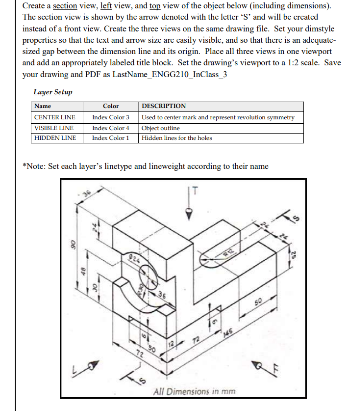 Solved Create a section view, left view, and top view of the | Chegg.com