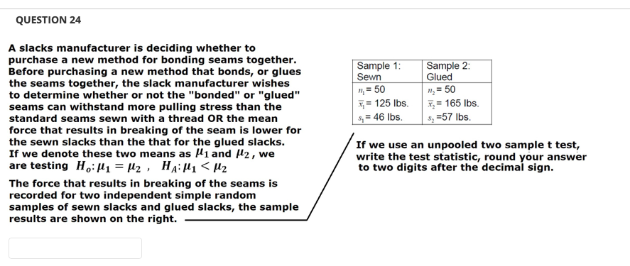 Solved QUESTION 24 Sample 1: Sewn Sample 2: Glued 1, = 50 1. | Chegg.com