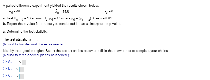Solved A paired difference experiment yielded the results | Chegg.com