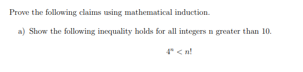 Solved Prove the following claims using mathematical | Chegg.com