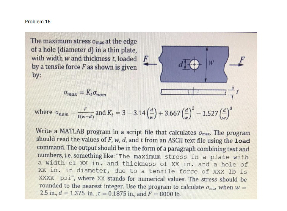 Solved The maximum stress σmax at the edge of a hole | Chegg.com