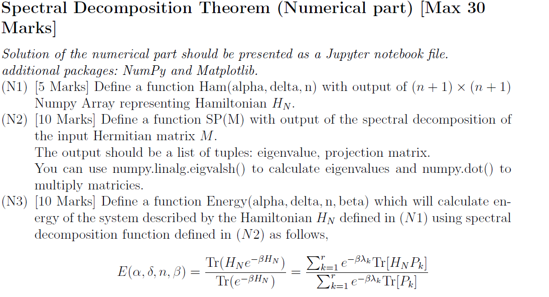 Solved Topic 3: Spectral Decomposition Theorem (Analytical | Chegg.com