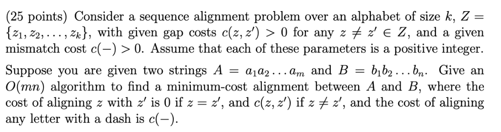 25 Points Consider A Sequence Alignment Problem 7409