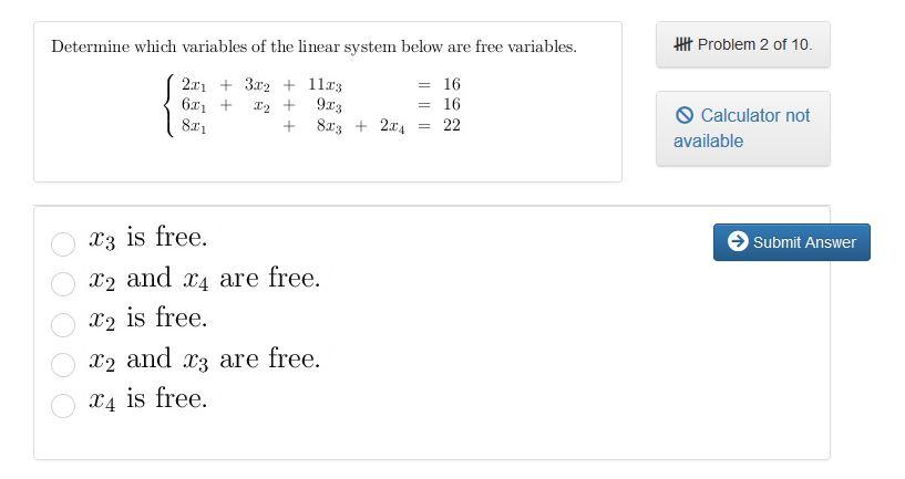 Solved Determine which variables of the linear system below | Chegg.com