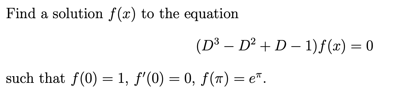 Solved 3. Find all solutions to the equation (D2 + 1)?D? | Chegg.com