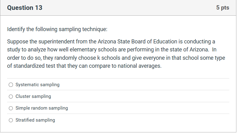 Solved Question 13Identify the following sampling | Chegg.com