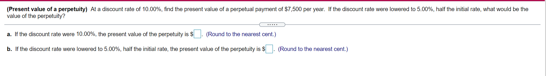 Solved (Present value of a perpetuity) At a discount rate of | Chegg.com