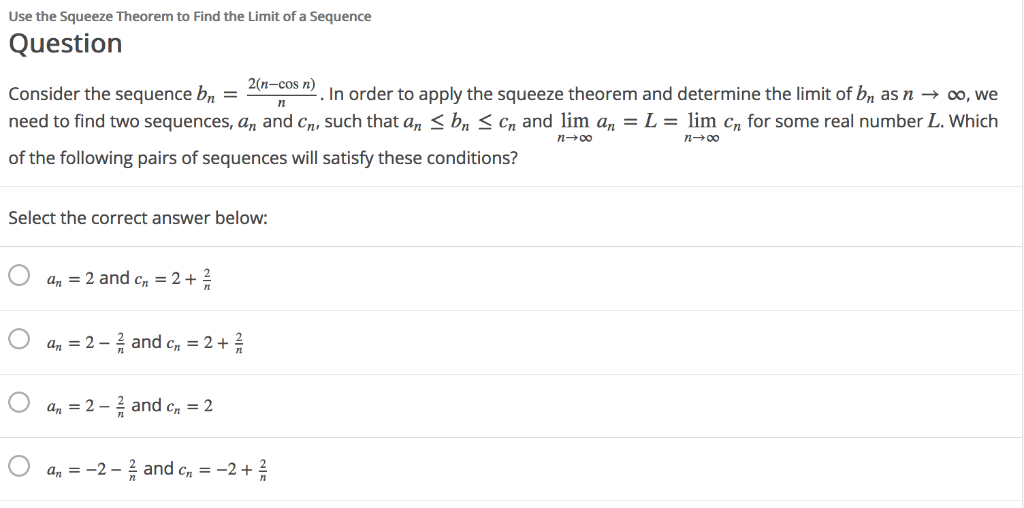 Solved Use the Squeeze Theorem to Find the Limit of a | Chegg.com