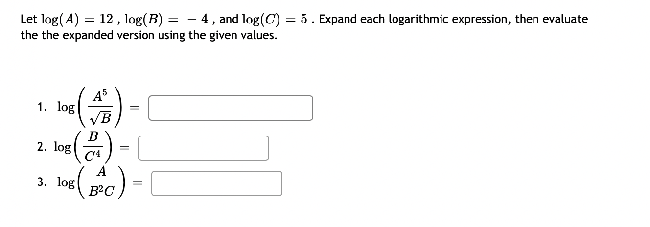 Solved Let log(A) 12 , log(B) = – 4, and log(C) the the | Chegg.com