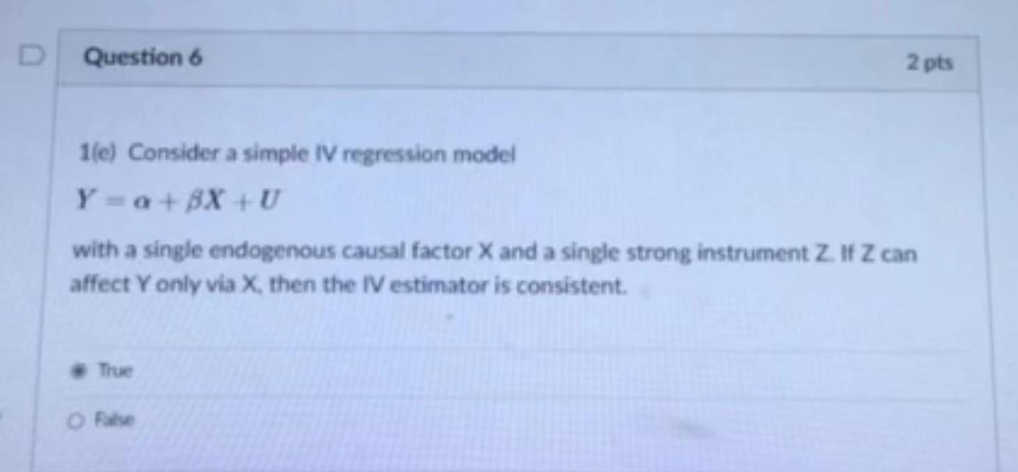 Solved Question 10 2 pts 101) In a simple IV regression | Chegg.com