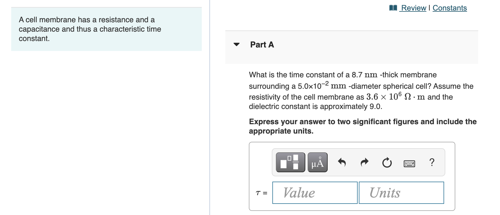 Solved Review | Constants A cell membrane has a resistance | Chegg.com