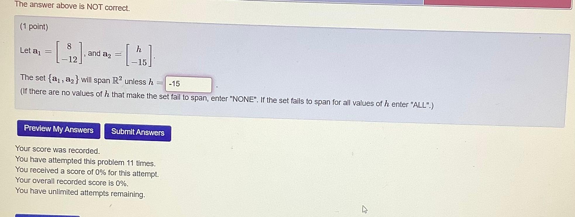 Solved The answer above is NOT correct. (1 point) 8 Let a = | Chegg.com
