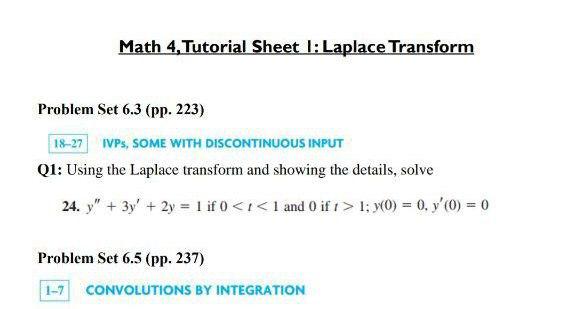 Solved Math 4, Tutorial Sheet I: Laplace Transform Problem | Chegg.com