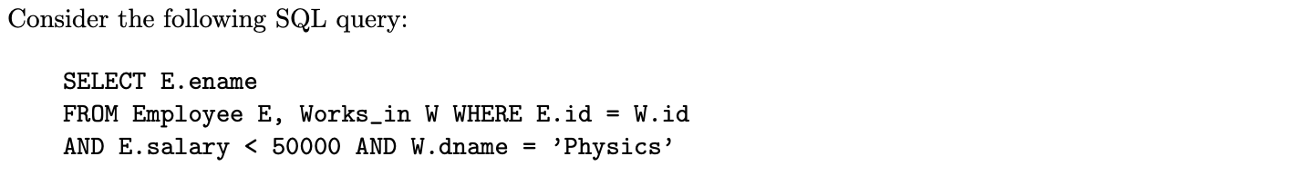 Solved a) Express the above query using | Chegg.com