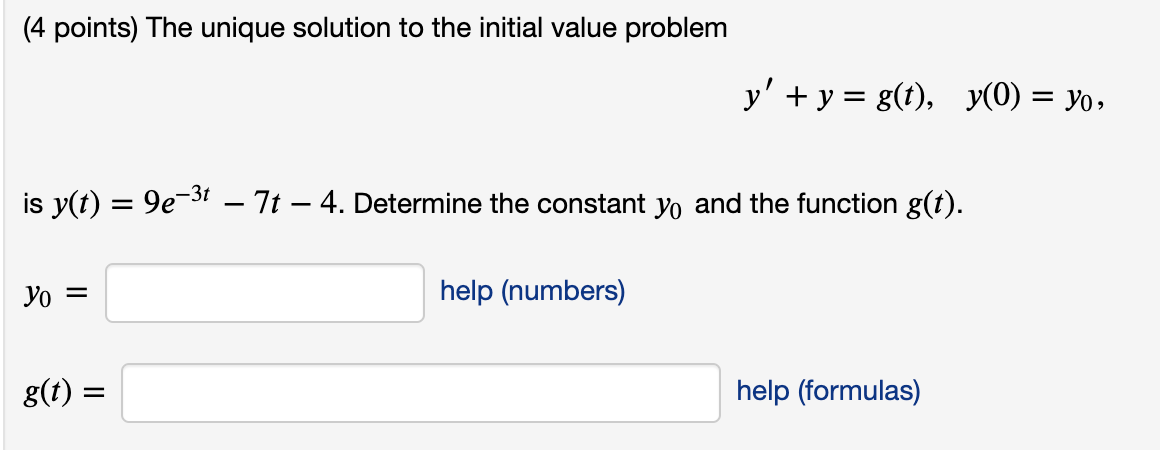 Solved The unique solution to the initial value problem | Chegg.com