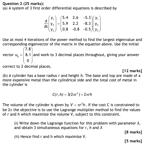 Solved Question 2 ( 25 marks): (a) A system of 3 first order | Chegg.com