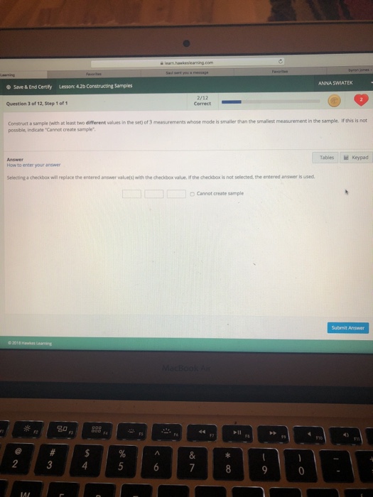 Solved ANNA SWIATEK ® Save & End Certify Lessonc 4.2b | Chegg.com