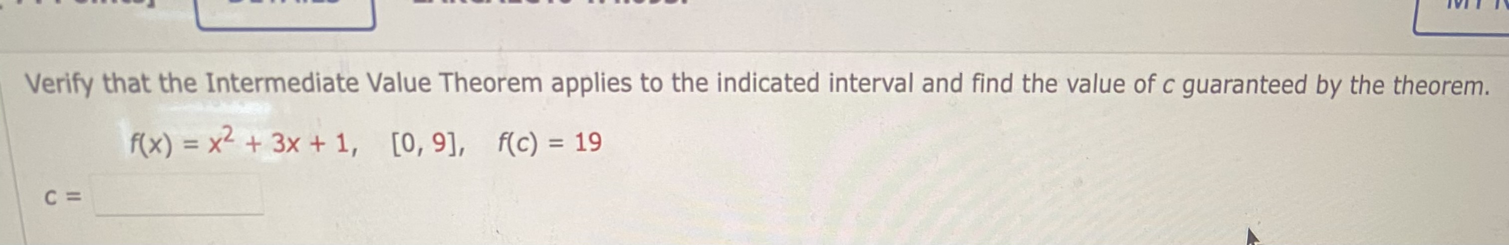 Solved Verify that the Intermediate Value Theorem applies to | Chegg.com