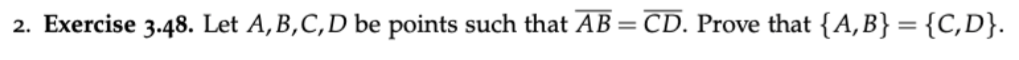 Solved 2. Exercise 3.48. Let A,B,C,D be points such that | Chegg.com