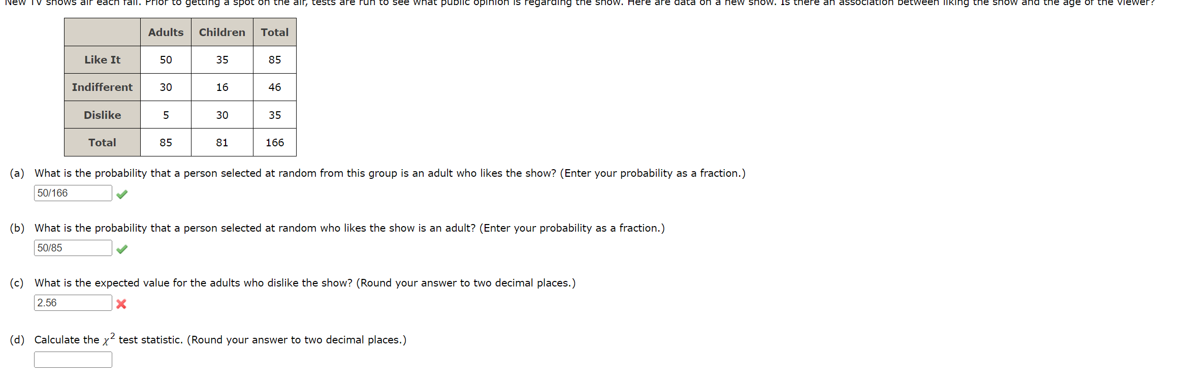 Solved (a) ﻿What is the probability that a person selected | Chegg.com