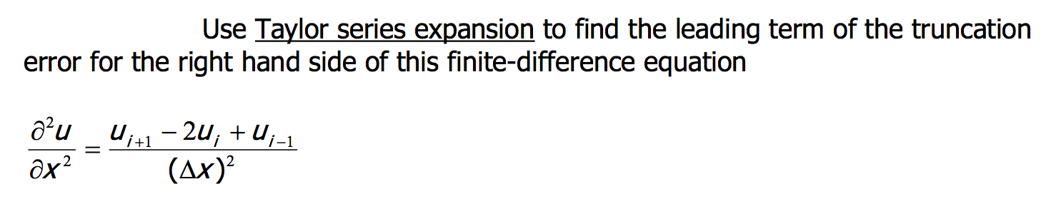 Solved Use Taylor series expansion to find the leading term | Chegg.com