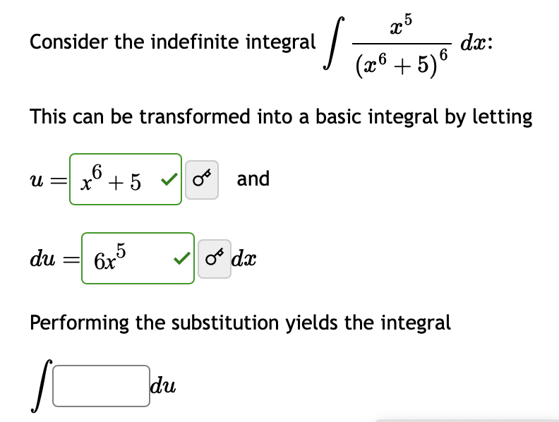 Solved Consider the indefinite integral ∫﻿﻿x5(x6+5)6dx | Chegg.com