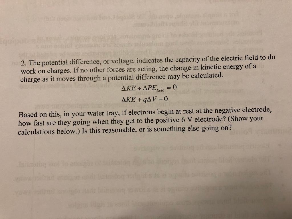 Solved su ΔKE + ΔΡΕElec 2. The potential difference, or | Chegg.com