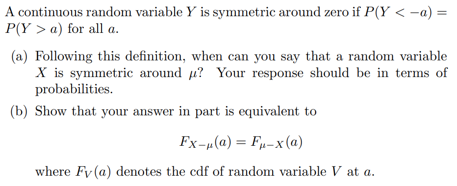 Solved A continuous random variable Y is symmetric around | Chegg.com