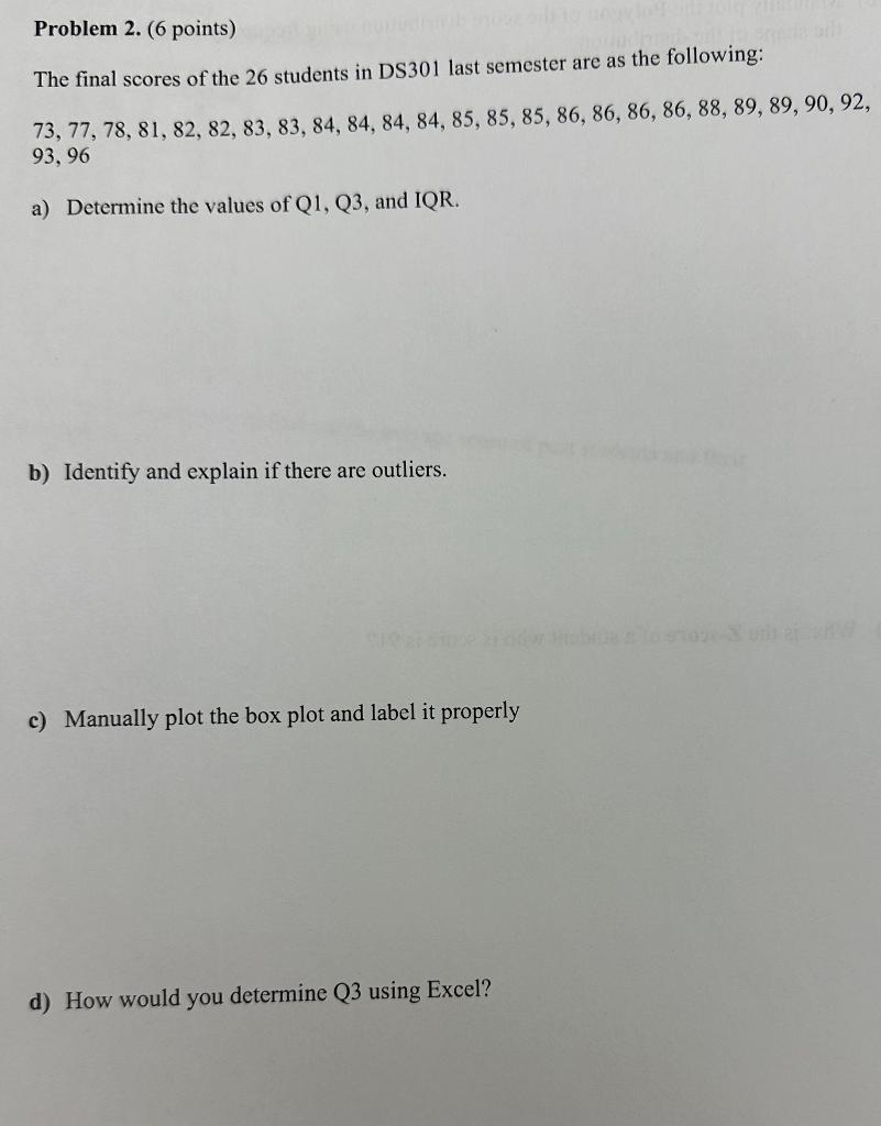 Solved Problem 2. (6 points) The final scores of the 26 | Chegg.com