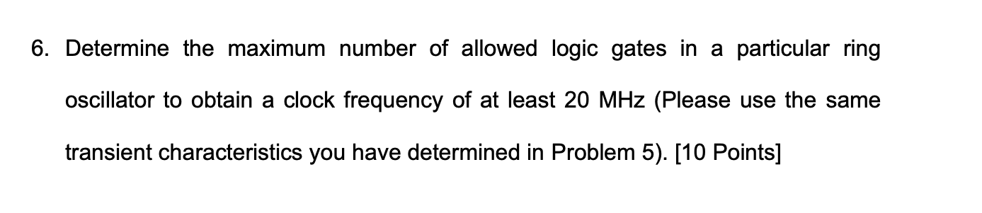 Solved 6 Determine The Maximum Number Of Allowed Logic 