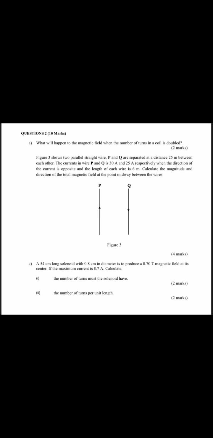 Solved QUESTIONS 2 (10 Marks) a) What will happen to the | Chegg.com