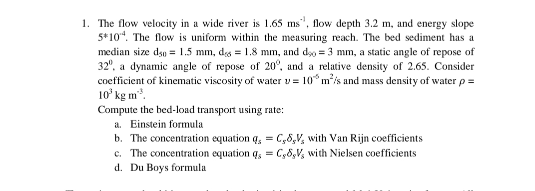 Solved The flow velocity in a wide river is 1.65 ms−1, flow | Chegg.com