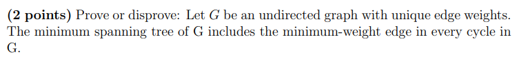 Solved (2 points) Prove or disprove: Let G be an undirected | Chegg.com