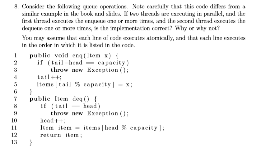 Solved 1 8. Consider the following queue operations. Note | Chegg.com