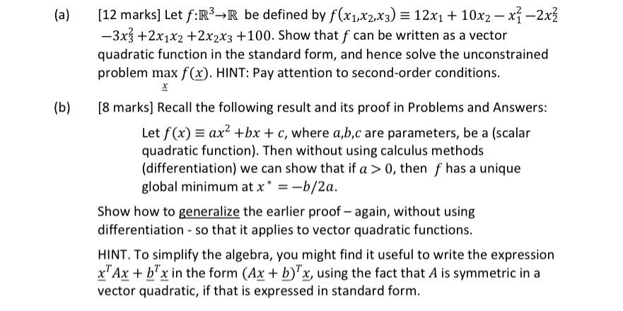 Solved a) [12 marks] Let f:R3→R be defined by | Chegg.com