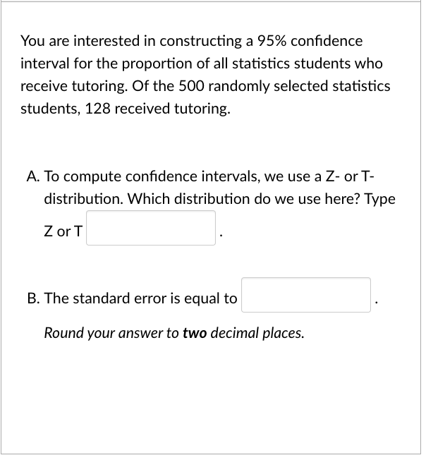 Solved You are interested in constructing a 95% ﻿confidence | Chegg.com