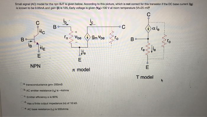 Solved Small signal (AC) model for the npn BJT is given | Chegg.com