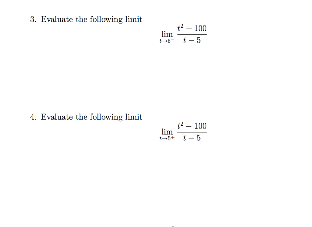 Solved 1. Evaluate the following limit 3 lim 2. Evaluate the | Chegg.com