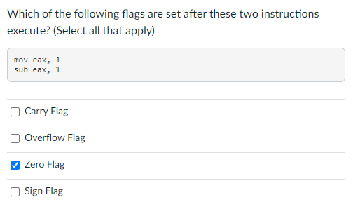 Solved Which of the following flags are set after these two | Chegg.com