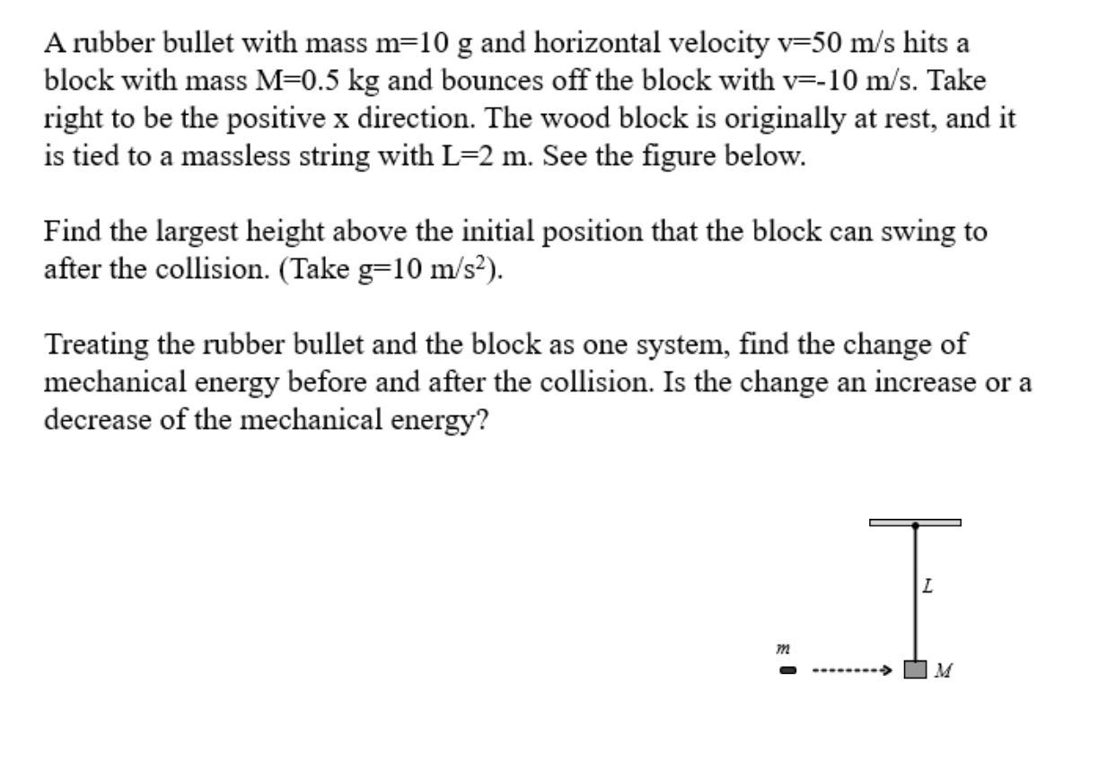 Solved A rubber bullet with mass m=10 g and horizontal | Chegg.com