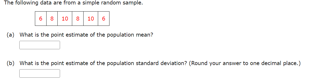 Solved The following data are from a simple random sample. | Chegg.com