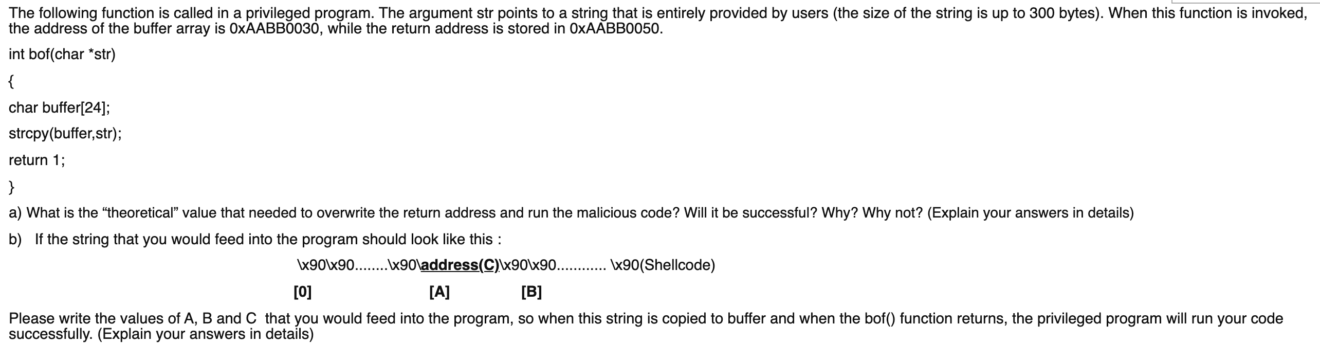 The following function is called in a privileged | Chegg.com