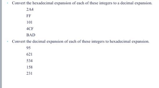 Solved Convert the hexadecimal expansion of each of these | Chegg.com